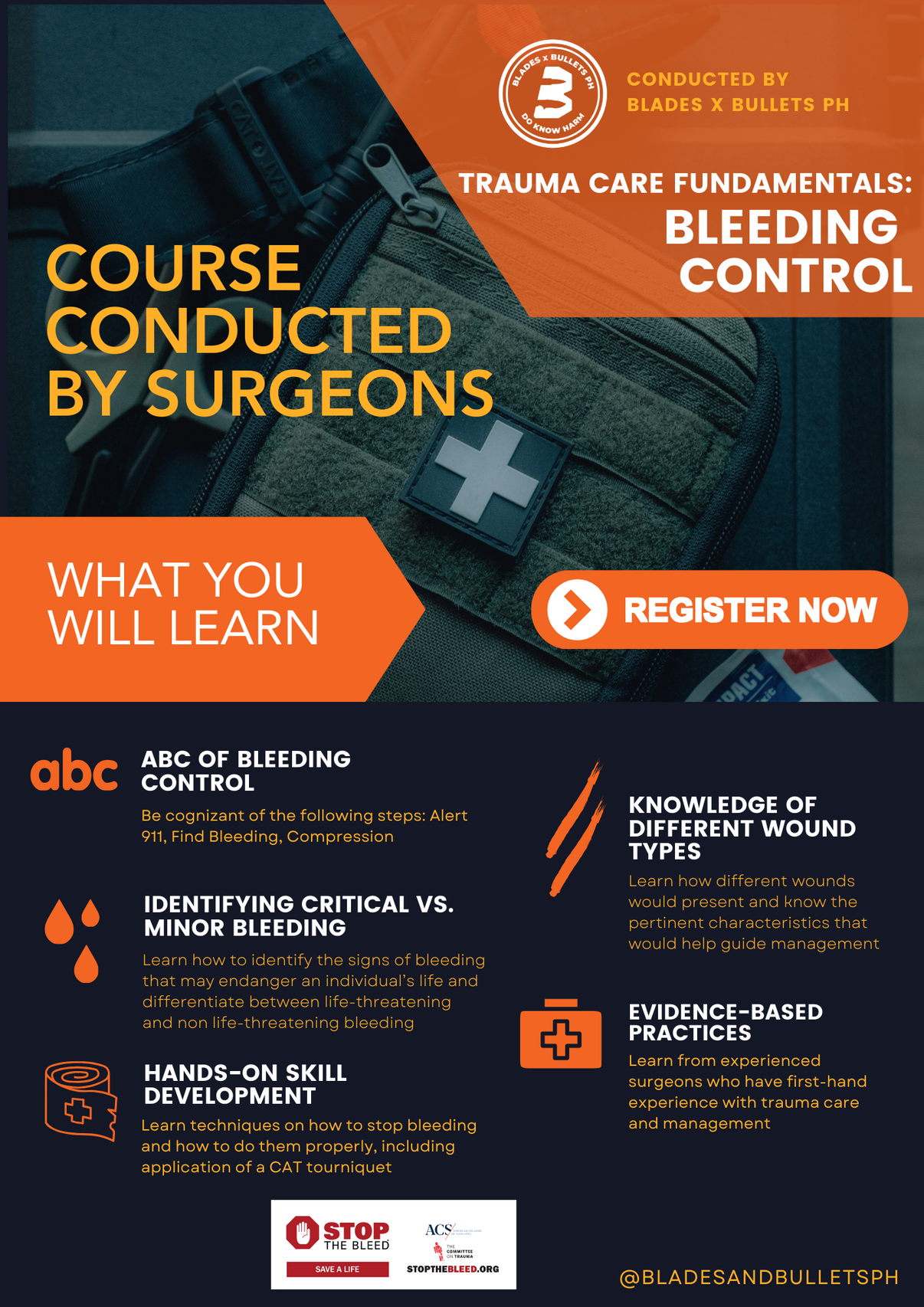 Trauma Care Fundamentals: BLEEDING CONTROL – Blades x Bullets PH