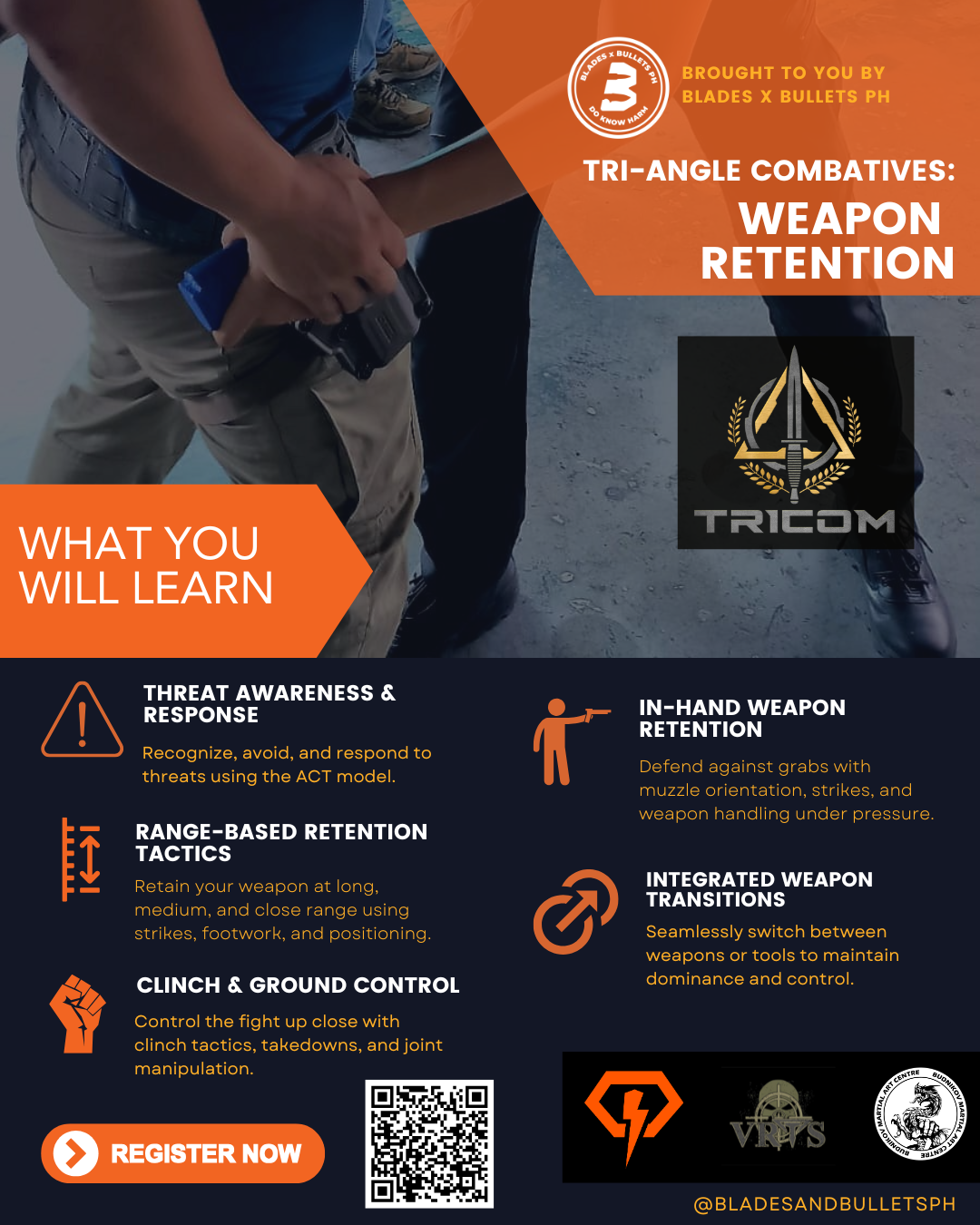 TRICOM: Weapon Retention Course – Blades x Bullets PH